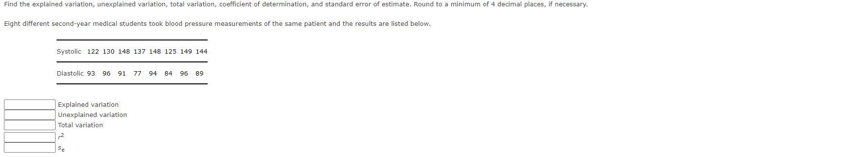 Solved Find the explained variation, unexplained variation, | Chegg.com