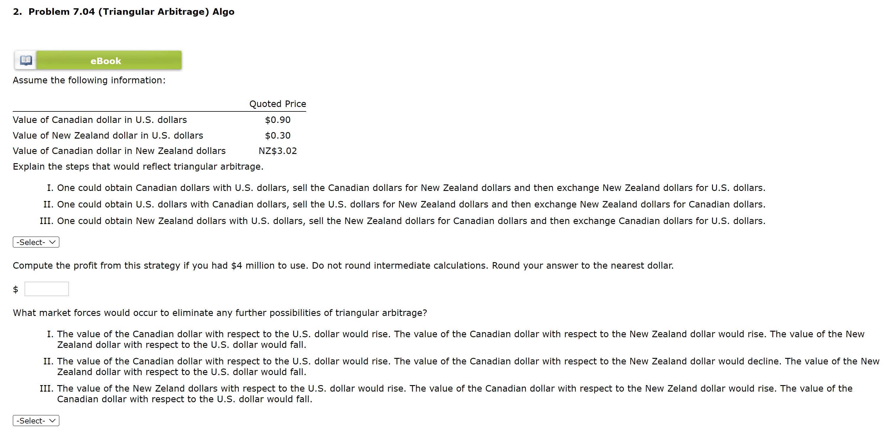 Solved 2. Problem 7.04 (Triangular Arbitrage) Algo eBook | Chegg.com