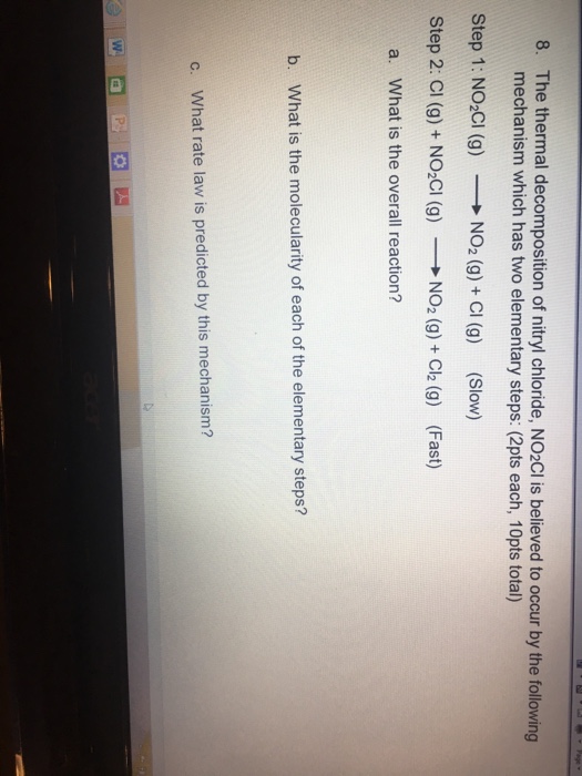 Solved The thermal decomposition of nitryl chloride, NO2Cl | Chegg.com