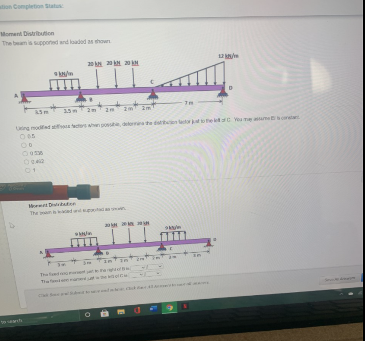 Solved stion Completion Status: Moment Distribution The beam | Chegg.com