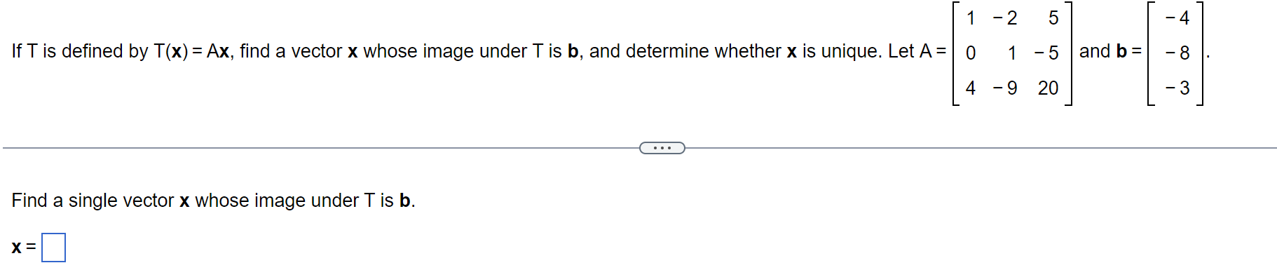 Solved If T is defined by T(x)=Ax, find a vector x whose | Chegg.com