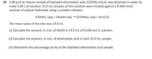 Solved 105.00 g of an impure sample of hydrated ethanedioic | Chegg.com