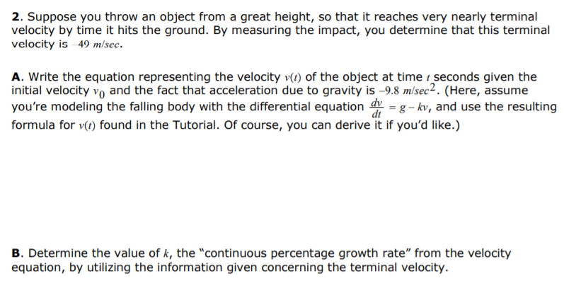 Solved 2 Suppose You Throw An Object From A Great Height