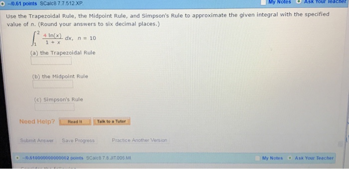Solved Use the Trapezoidal Rule, the Midpoint Rule, and | Chegg.com