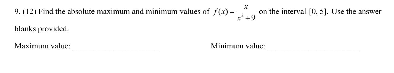 Solved 9. (12) Find the absolute maximum and minimum values | Chegg.com