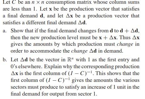 Solved Let C be an n×n consumption matrix whose column sums | Chegg.com