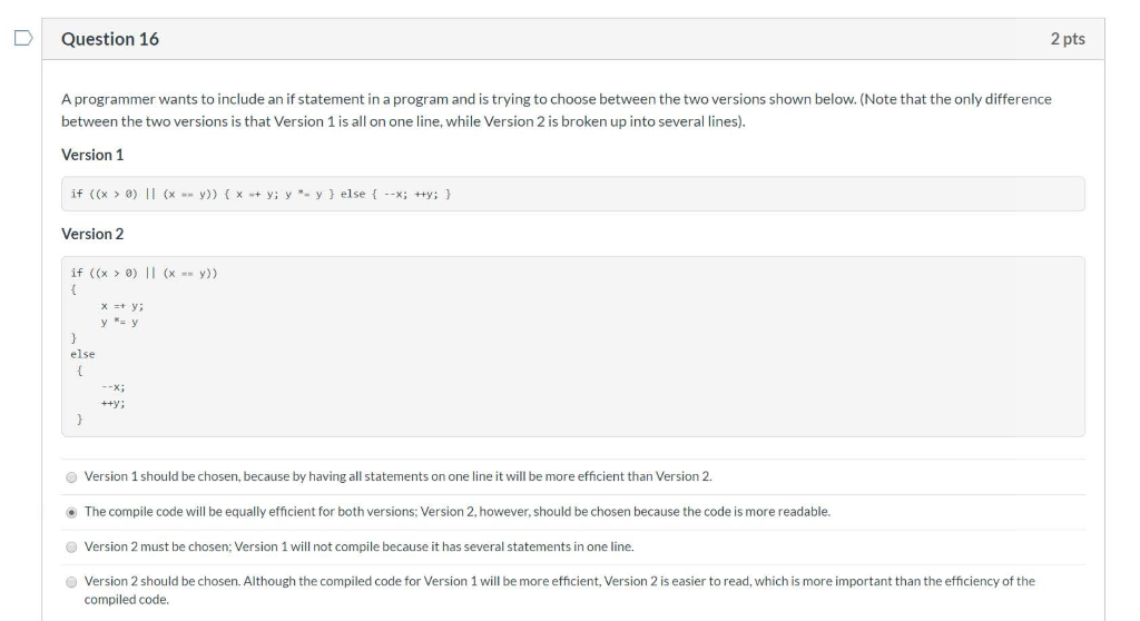 Solved Question 16 2 pts A programmer wants to include an if | Chegg.com
