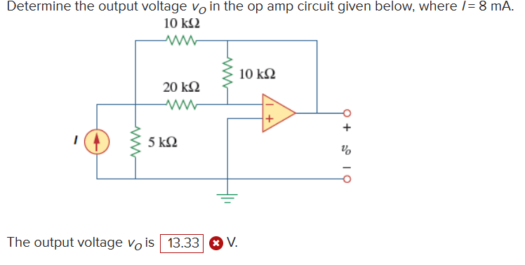 Solved Determine the output voltage vO in the op amp circuit | Chegg.com