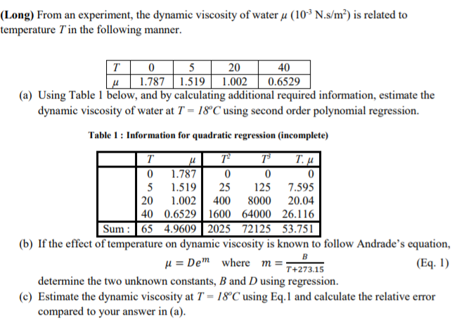 Solved (Long) From an experiment, the dynamic viscosity of | Chegg.com