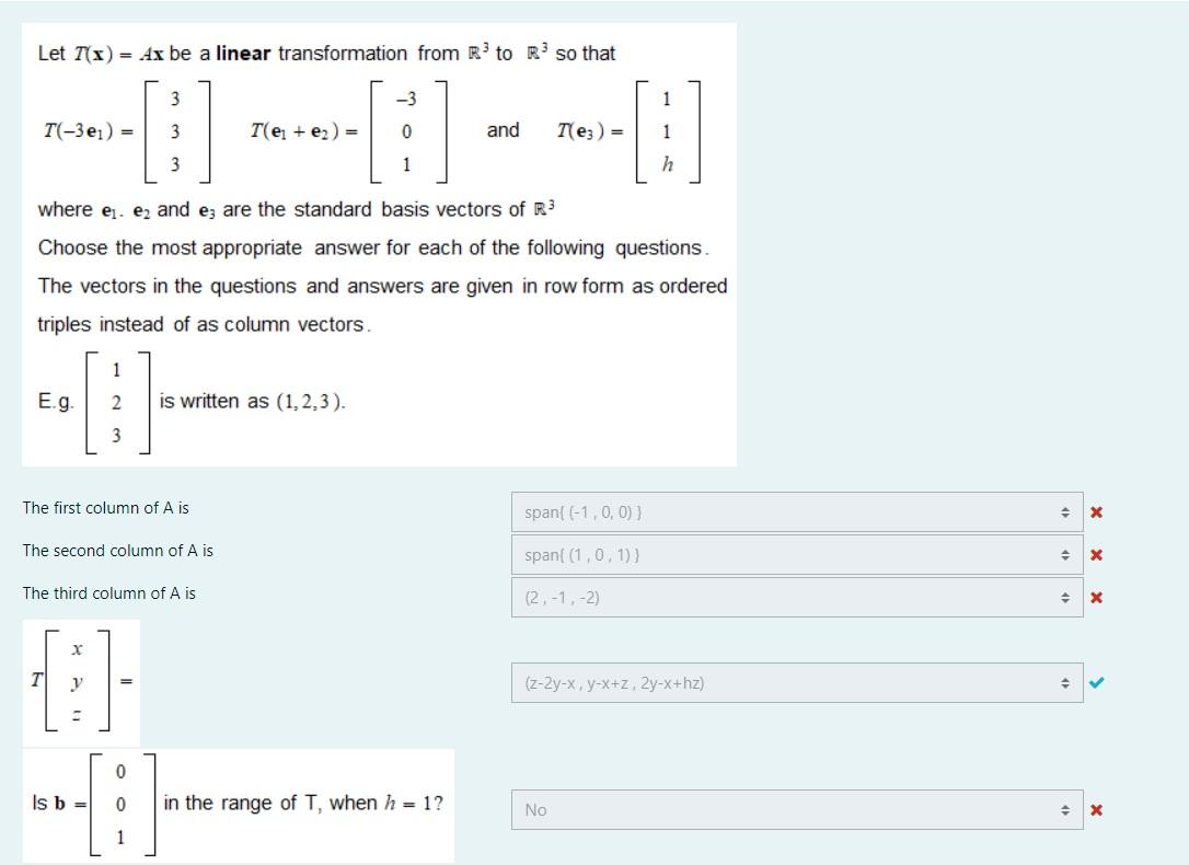 Solved Let T(x) = AX be a linear transformation from R3 to | Chegg.com