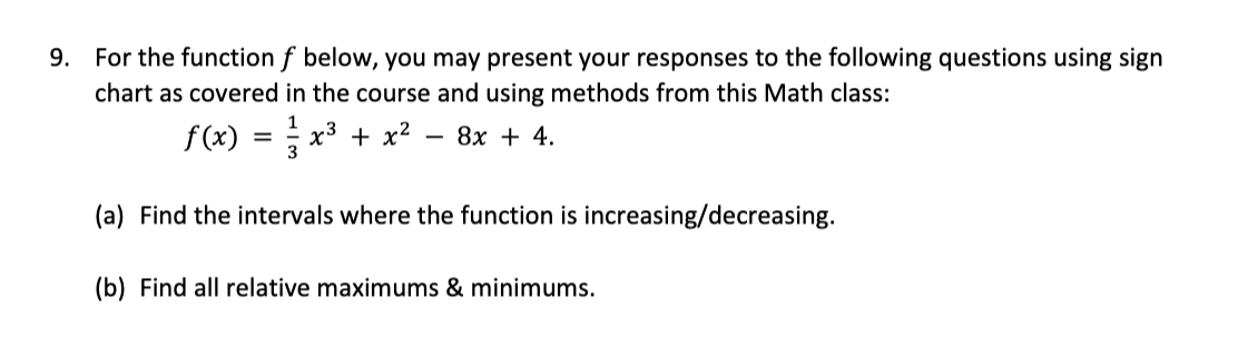 Solved 9. For the function f below, you may present your | Chegg.com