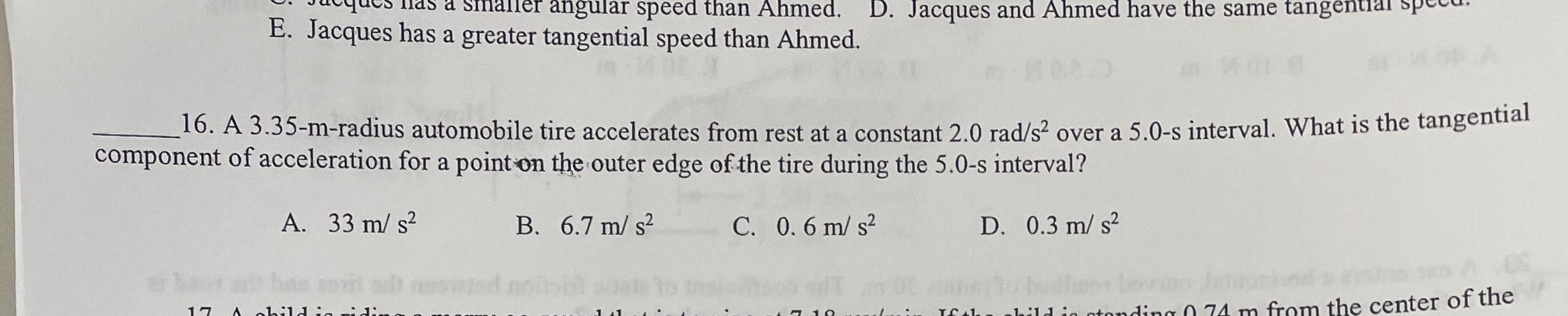 Solved angular speed than Ahmed. D. Jacques and Ahmed have | Chegg.com