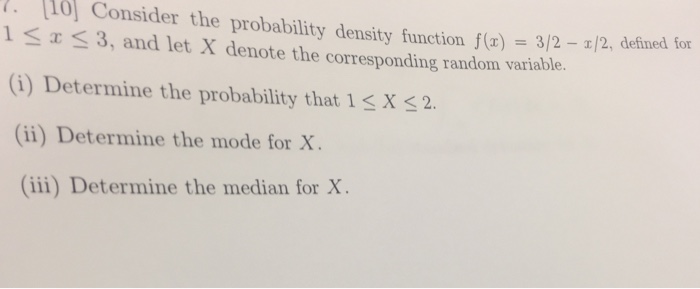 Solved 10Consider the probability density function f(a)32-2, | Chegg.com
