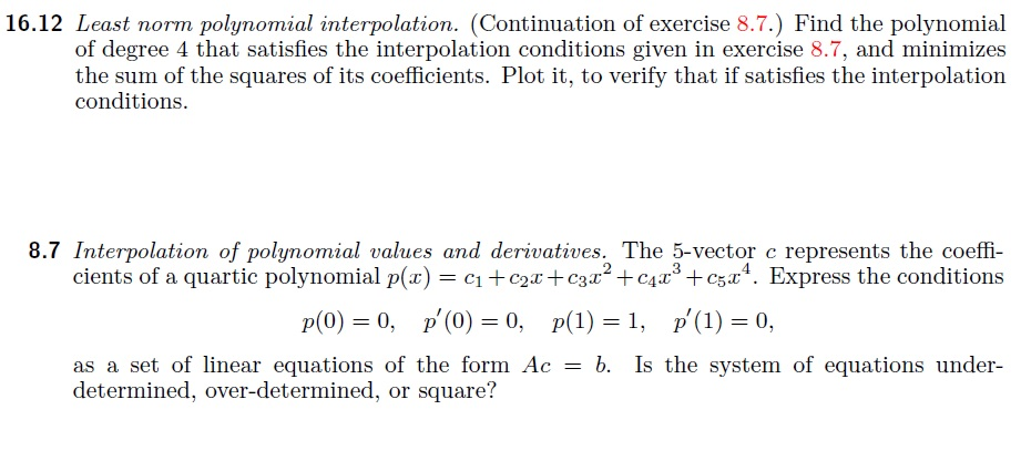 Solved 16.12 Least norm polynomial interpolation. | Chegg.com