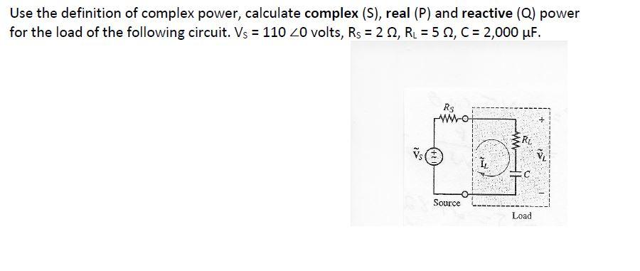 Solved Use the definition of complex power, calculate | Chegg.com