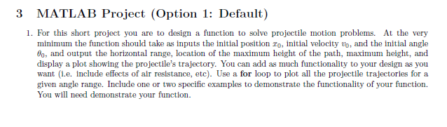Solved 3 MATLAB Project (Option 1: Default) 1. For this | Chegg.com