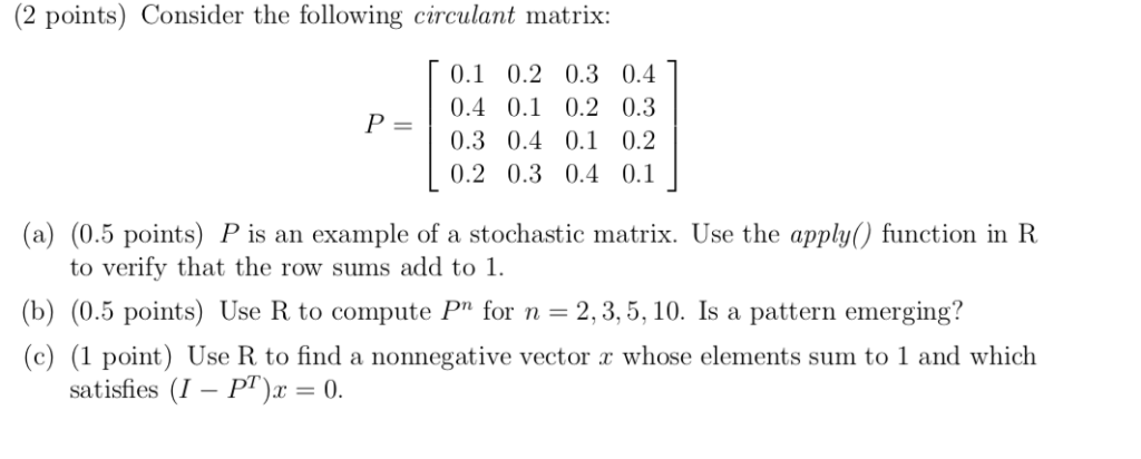 2 points) Consider the following circulant matrix: | Chegg.com