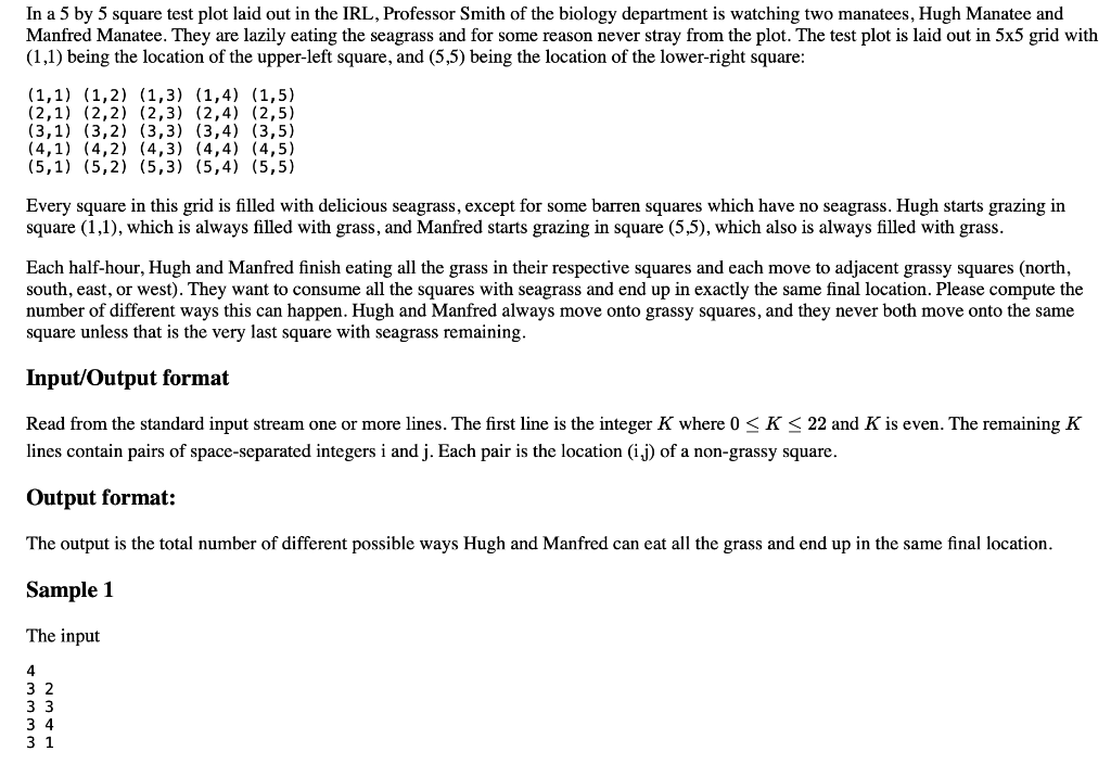 Solved In a 5 by 5 square test plot laid out in the IRL, | Chegg.com