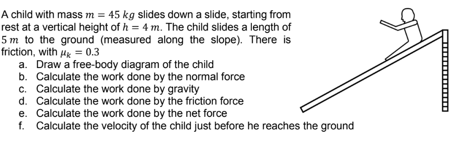 Solved A child with mass \( ﻿m=45 \mathrm{~kg} \) ﻿slides | Chegg.com