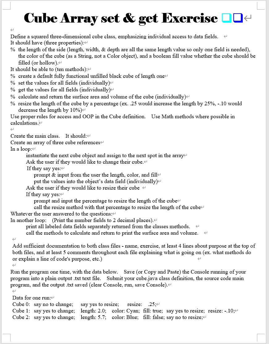 Solved Define a squared three-dimensional cube class, | Chegg.com