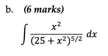 Solved Integral Calculus #5b) Evaluate the following by | Chegg.com