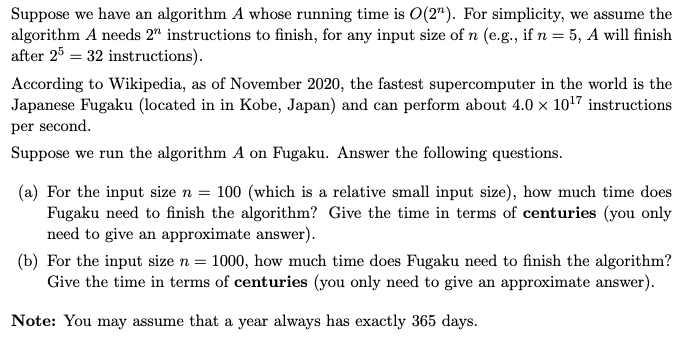 Solved Suppose we have an algorithm A whose running time is | Chegg.com
