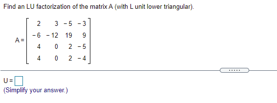 Solved Find An Lu Factorization Of The Matrix A With L Unit