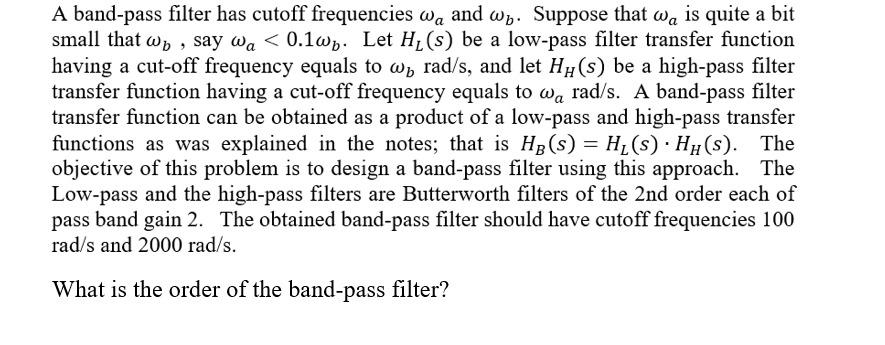 Solved and determine the transfer function of the high pass | Chegg.com