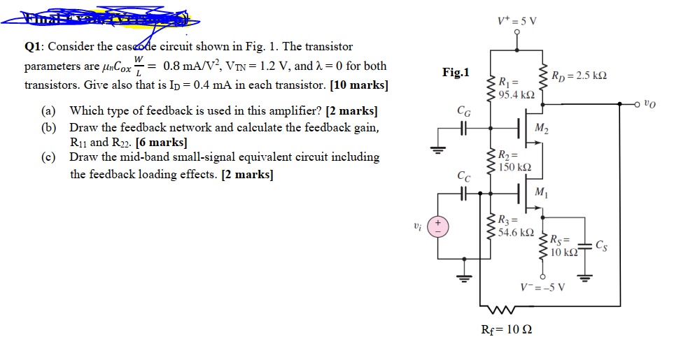 Solved vt = 5 V Q1: Consider the cascode circuit shown in | Chegg.com