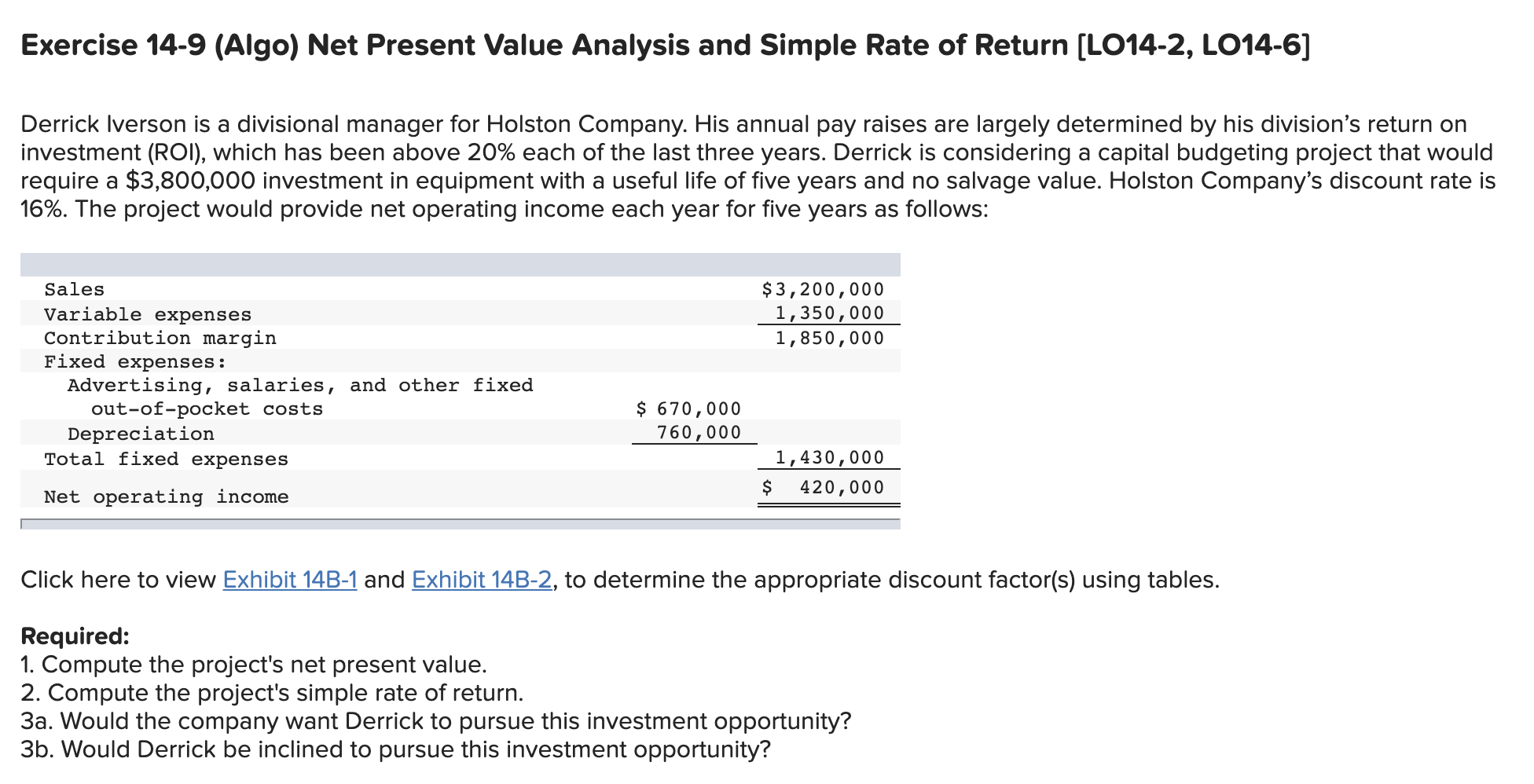 Solved Exercise 14-9 (Algo) Net Present Value Analysis and | Chegg.com