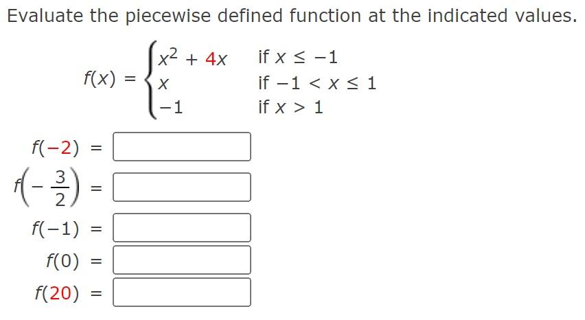 Solved Evaluate the piecewise defined function at the | Chegg.com