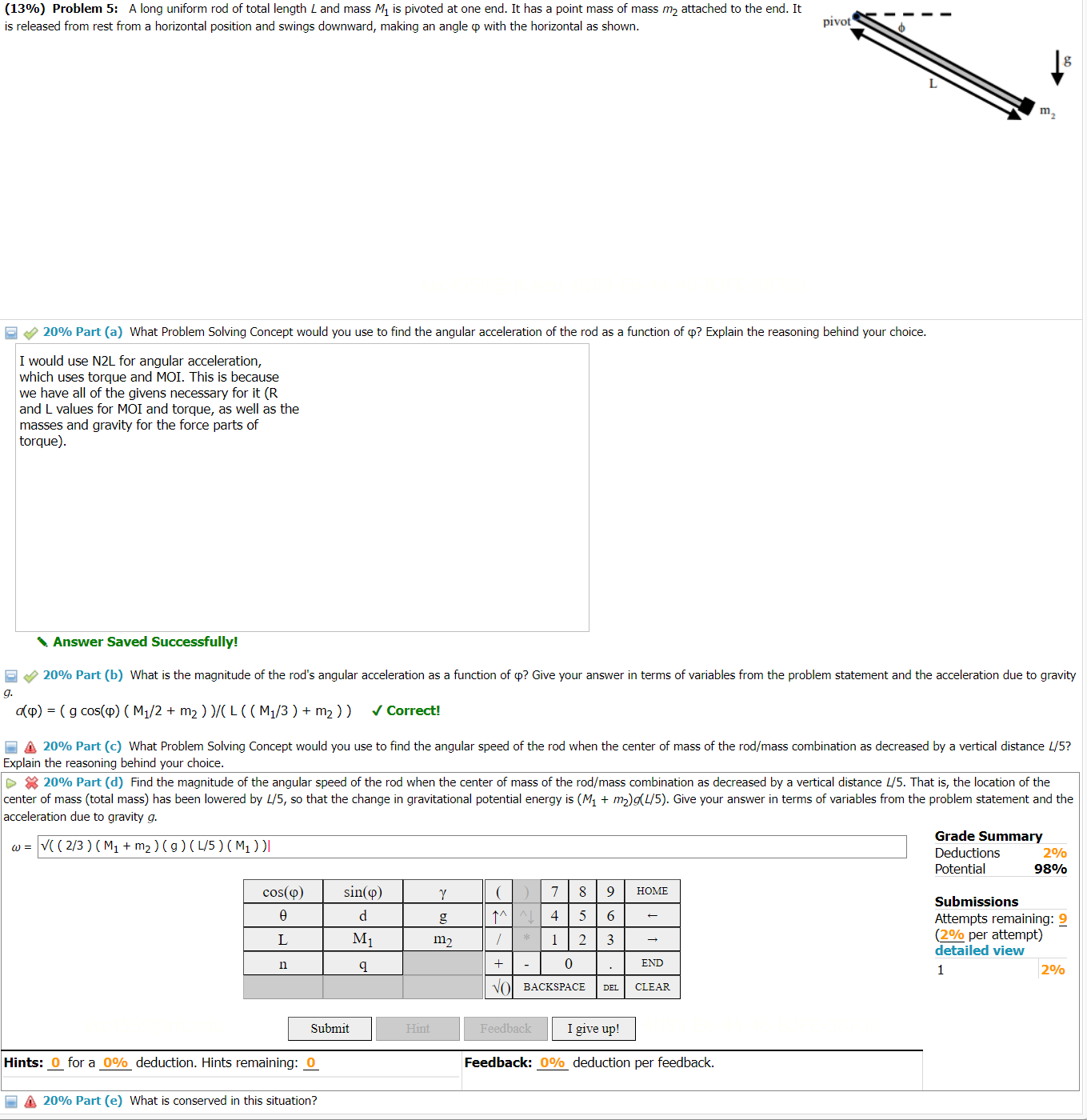 (13\%) Problem 5: A long uniform rod of total length | Chegg.com