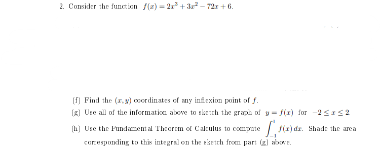 Solved Consider The Function F X 2x3 3x2−72x 6 F Find