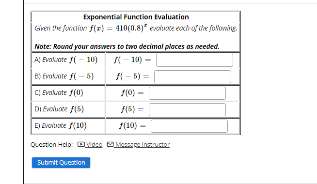 Solved Exponential Function Evaluation Given the function | Chegg.com