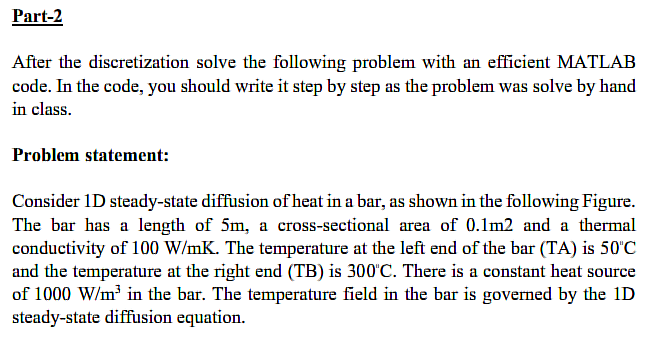 Solved After the discretization solve the following problem | Chegg.com