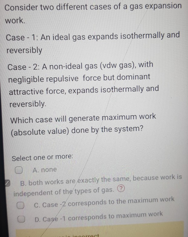 Solved Consider two different cases of a gas expansion work. | Chegg.com