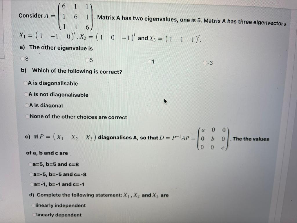 Solved Consider A=⎝⎛611161116⎠⎞. Matrix A has two | Chegg.com