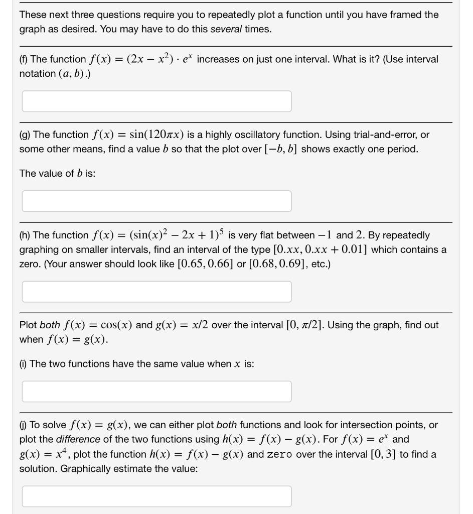 Solved These next three questions require you to repeatedly | Chegg.com