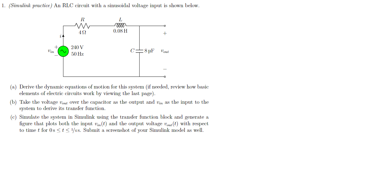 Solved 1. (Simulink practice) An RLC circuit with a | Chegg.com