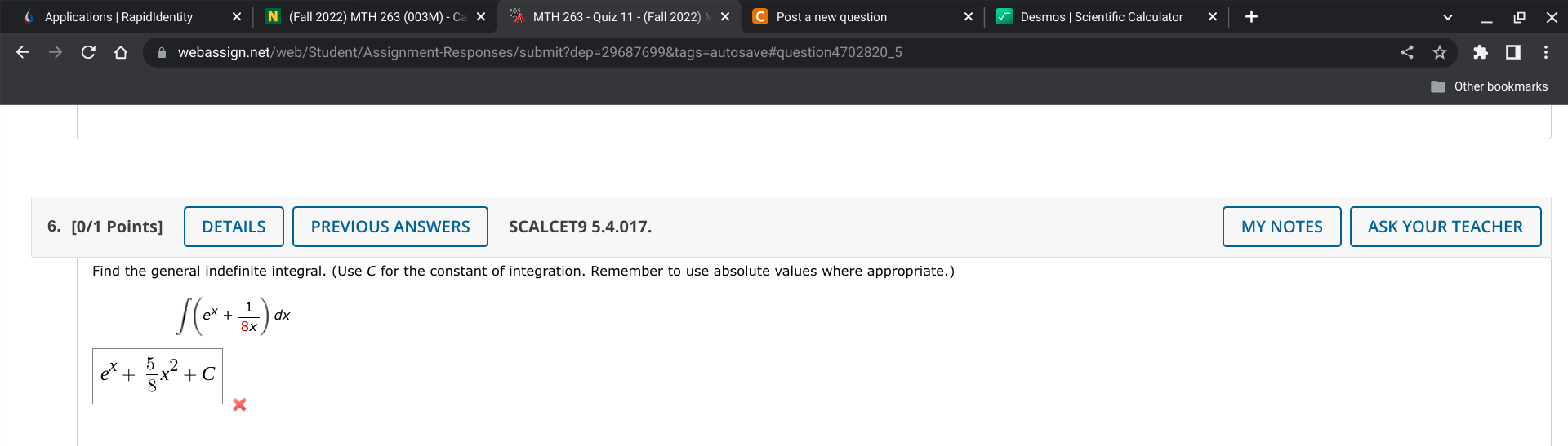 Solved [0/1 Points] SCALCET9 5.4.017. Find the general | Chegg.com