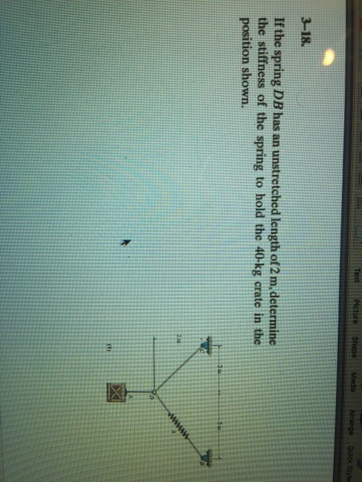 Solved 3.18. If the spring DB has an unstretched length of 2 | Chegg.com