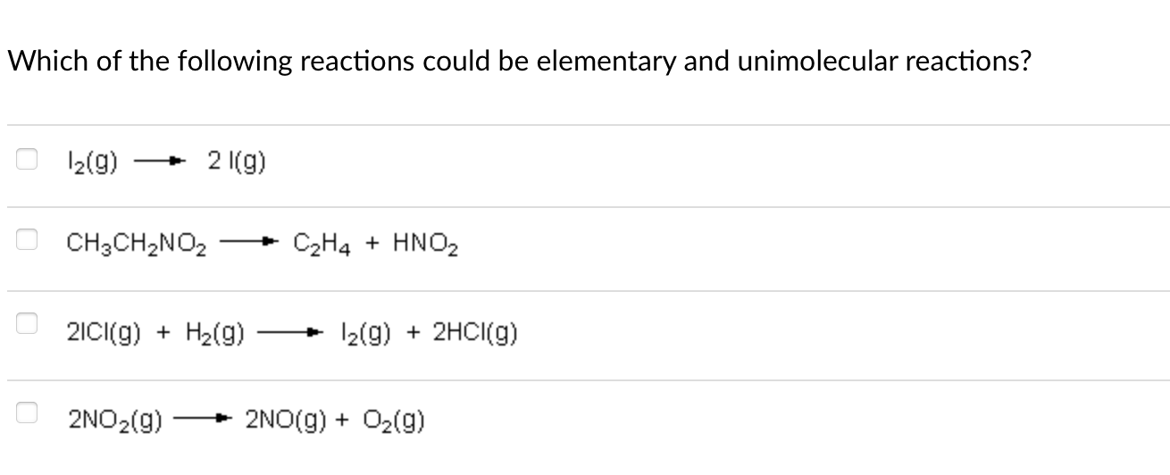 Solved Which of the following reactions could be elementary | Chegg.com