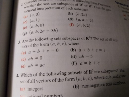 Solved the following Chether the sets are subspaces of | Chegg.com