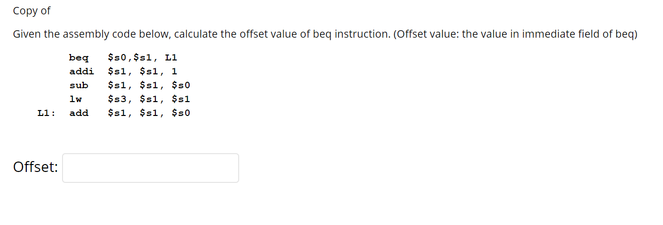 Solved Copy Of Given The Assembly Code Below Calculate The 0968