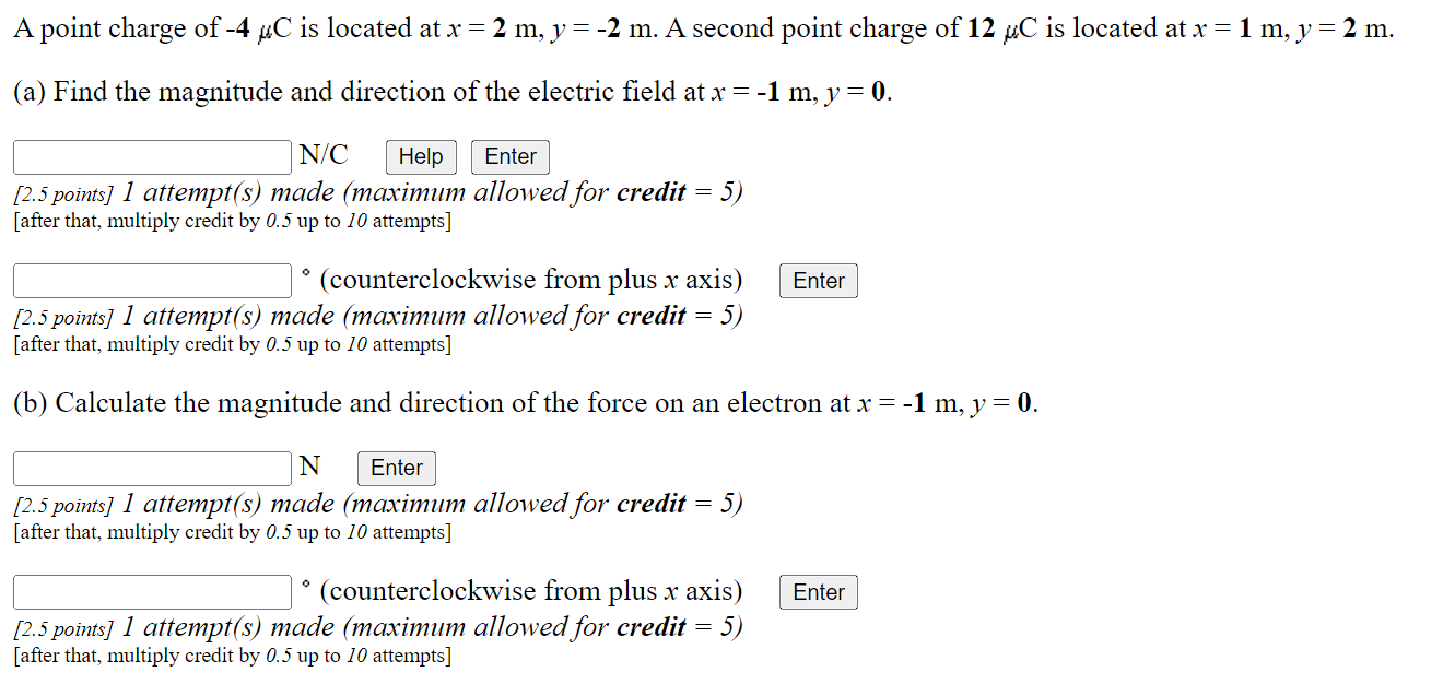 [Solved]: A point charge of 4C is located at x=2m,y=2m. A s