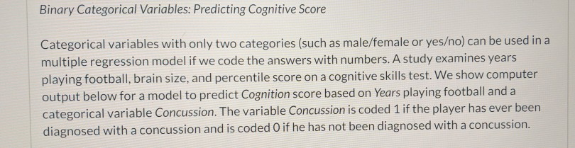 Solved Binary Categorical Variables: Predicting Cognitive | Chegg.com