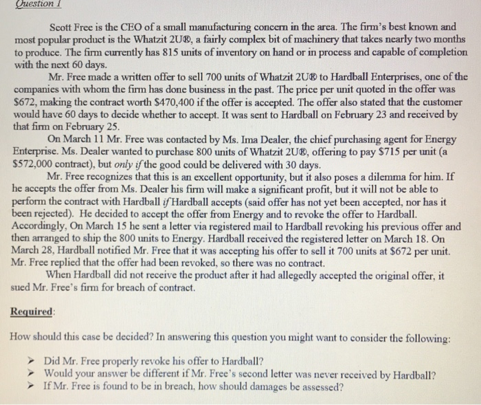 Solved Cuestion Scott Free is the CEO of a small | Chegg.com