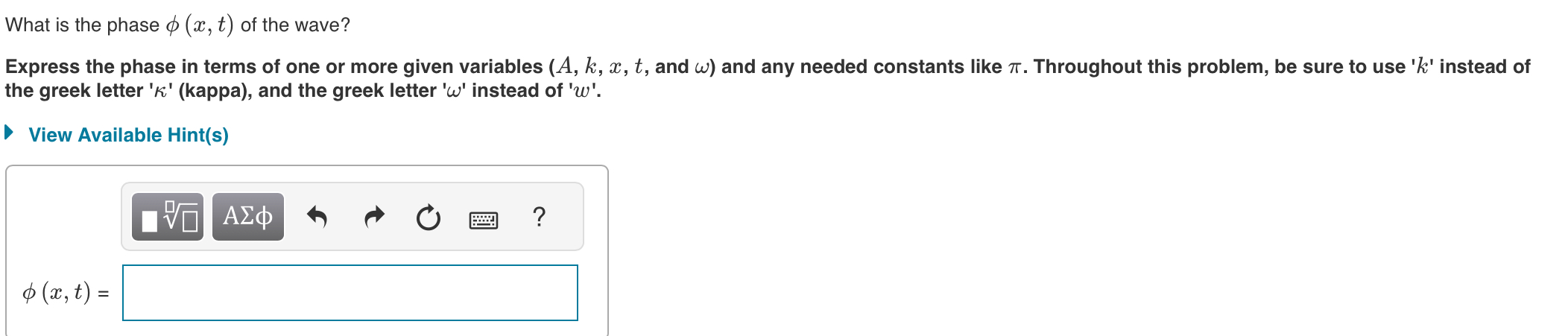 Solved What is the phase \\\\phi (x,t) of the | Chegg.com