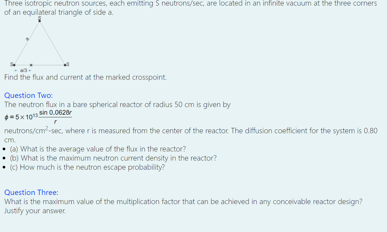 Solved Three isotropic neutron sources, each emitting s | Chegg.com