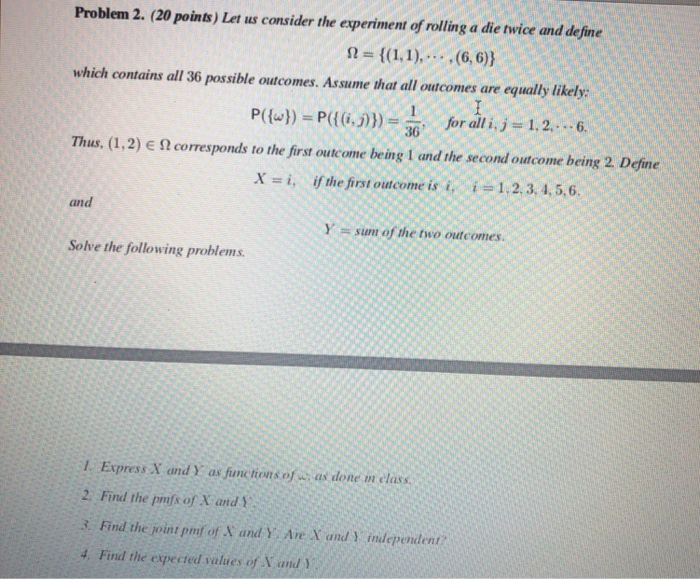 Solved Problem 2. (20 points) Let us consider the experiment | Chegg.com